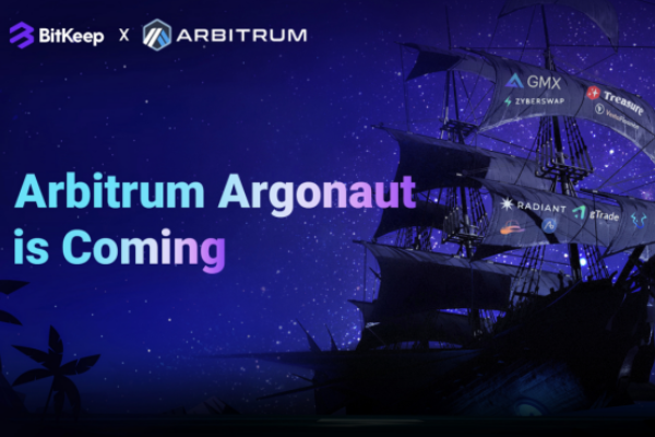 BitKeep 启动 Arbitrum Argonaut，有哪些参与机会？ - 深潮TechFlow